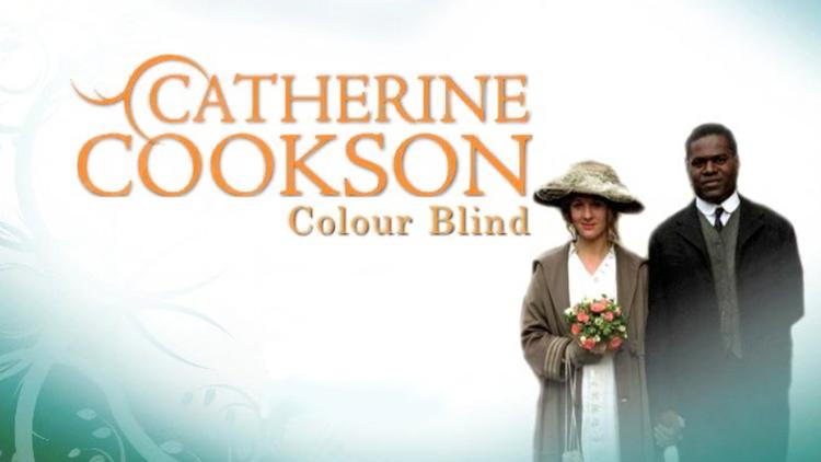 Catherine Cookson's Colour Blind | TV Time