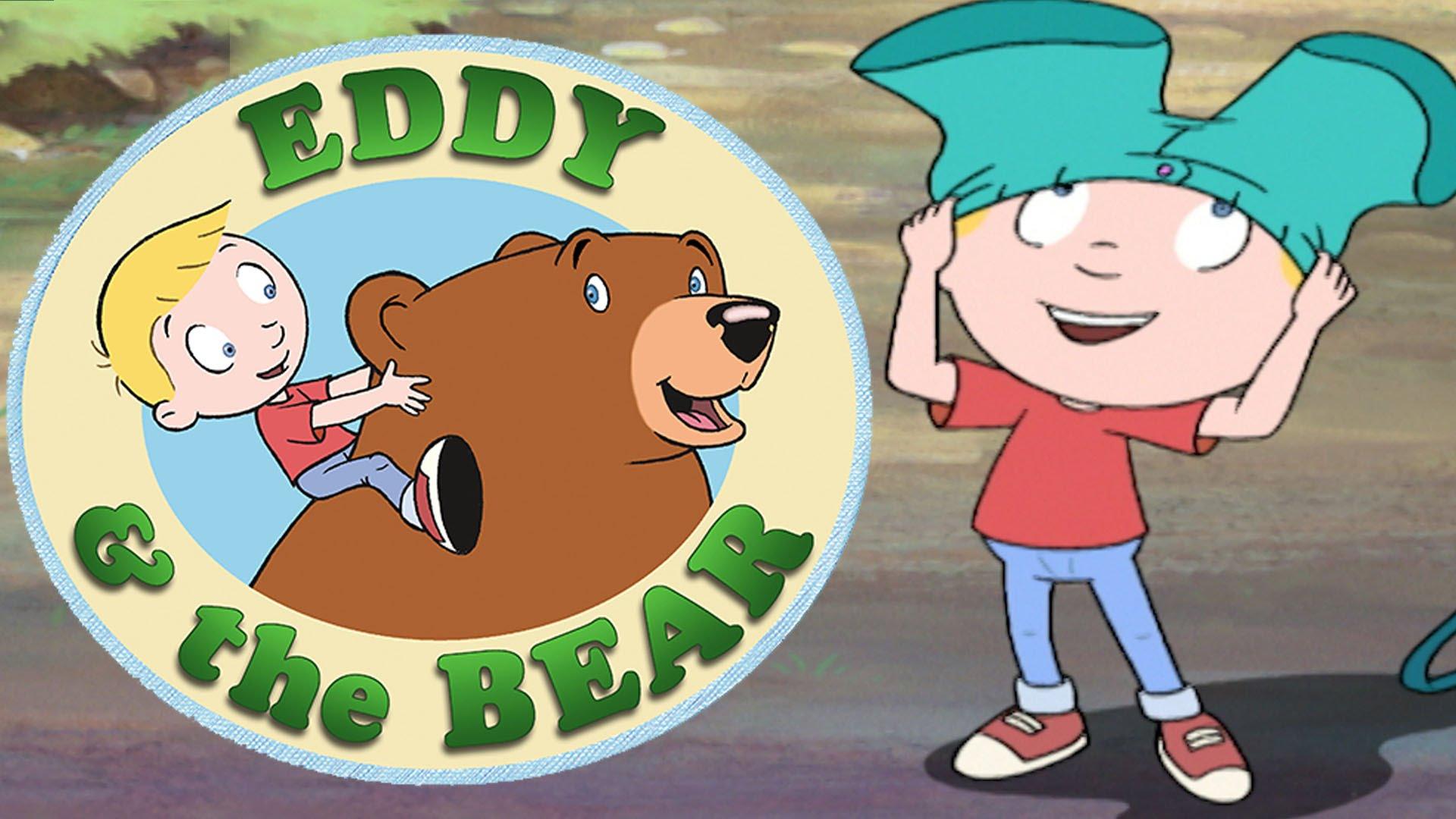 Eddy and the Bear | TV Time