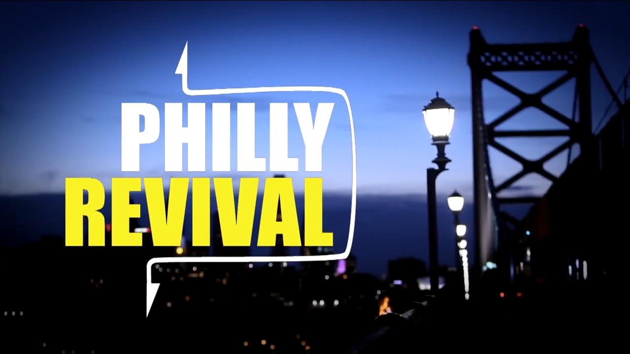 Philly Revival | TV Time