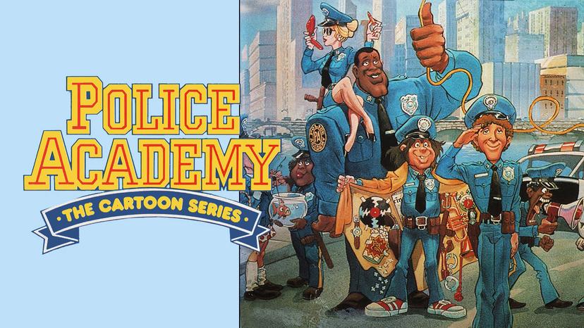 Police Academy: The Animated Series | TV Time