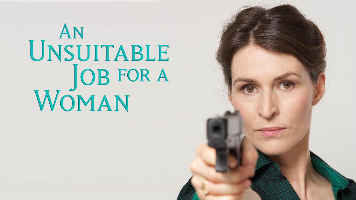 An Unsuitable Job for a Woman | TV Time