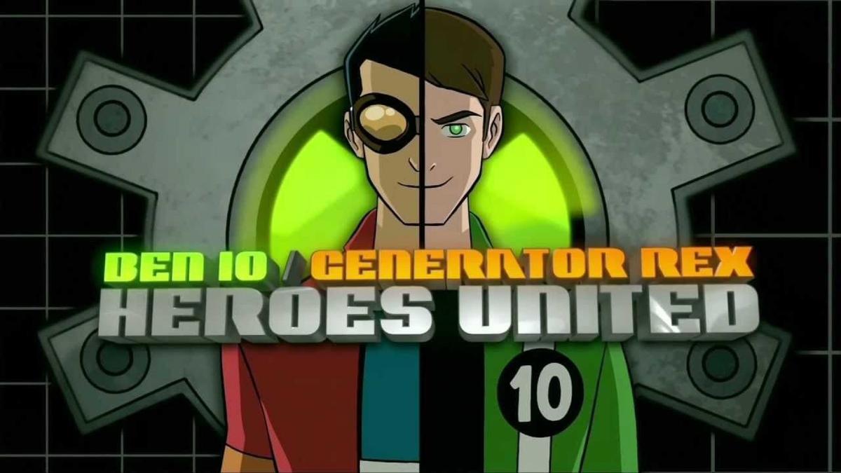 Ben 10/Generator Rex: Heroes United | TV Time