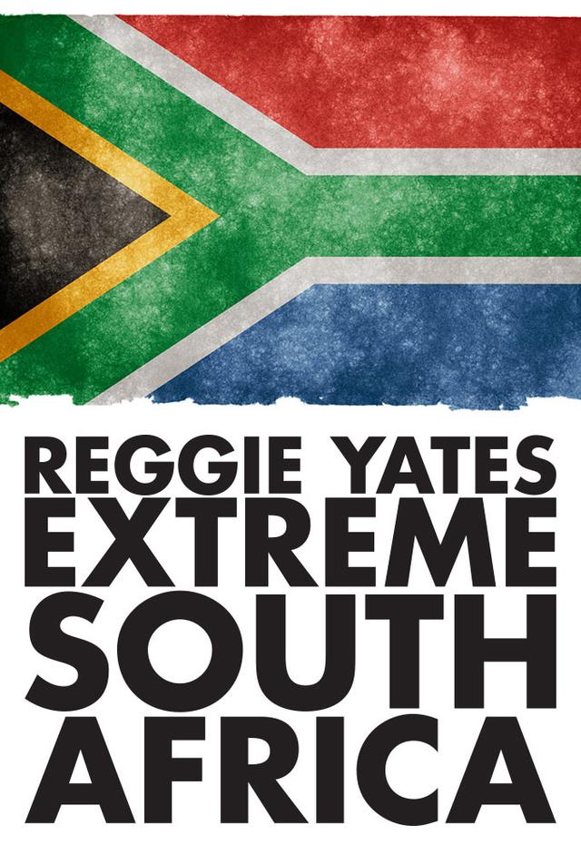 Reggie Yates' Extreme South Africa | TV Time