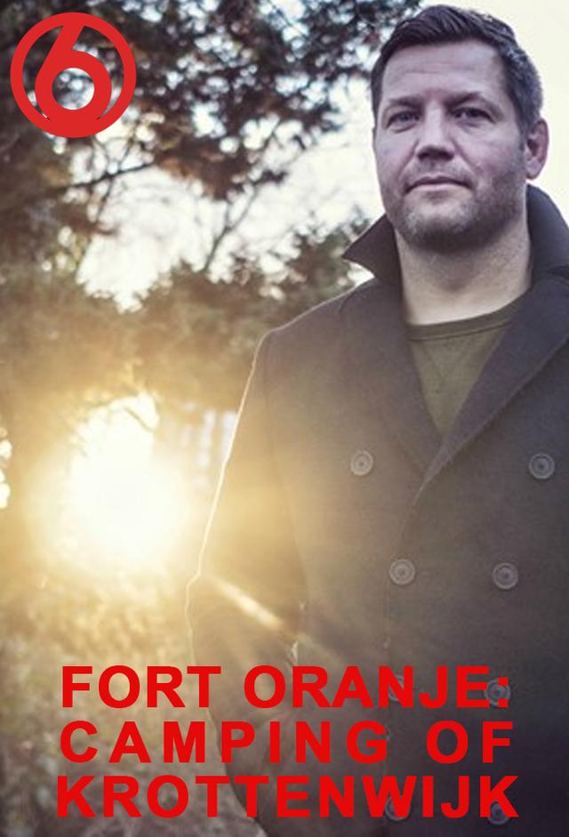 Fort Oranje: camping of krottenwijk | TV Time