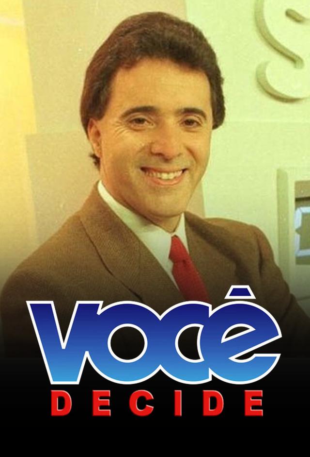 Você Decide | TV Time