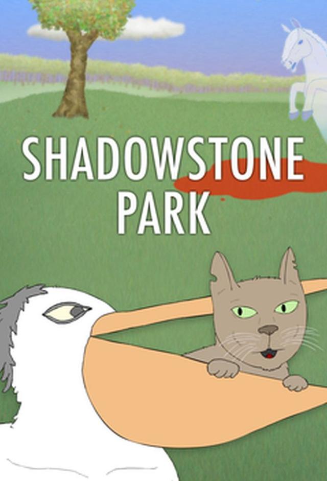 Shadowstone Park | TV Time