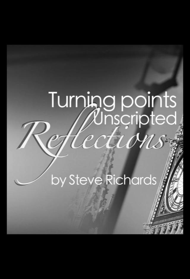 Turning Points: Unscripted Reflections by Steve Richards | TV Time