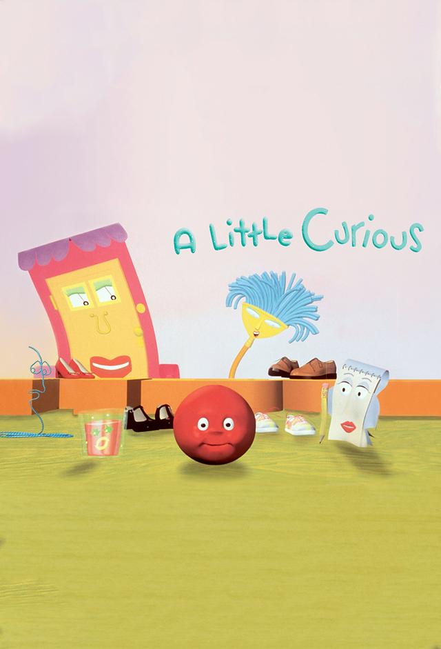 A Little Curious | TV Time