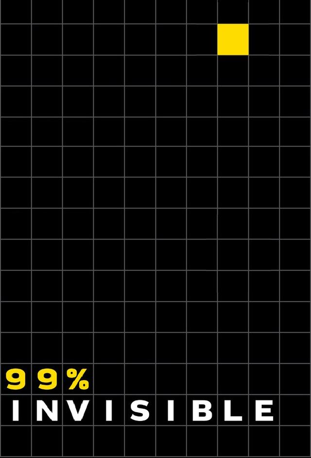 99% Invisible | TV Time