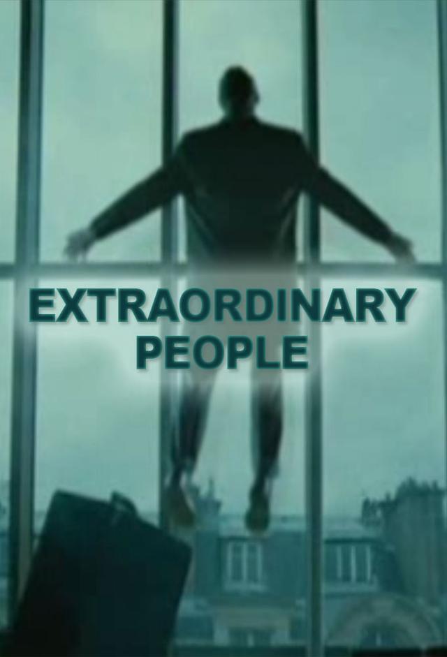 Extraordinary People | TV Time