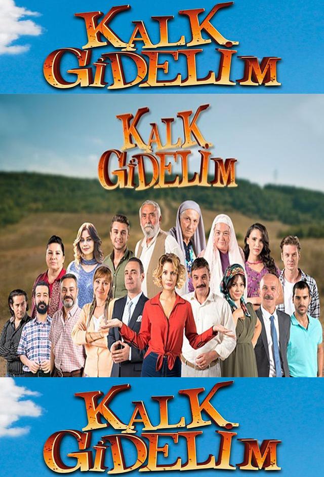 Kalk Gidelim | TV Time