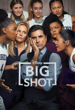 Big Shot | TV Time
