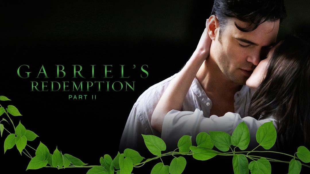 Gabriel's Redemption: Part II | TV Time