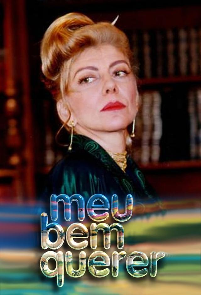 Meu Bem Querer | TV Time