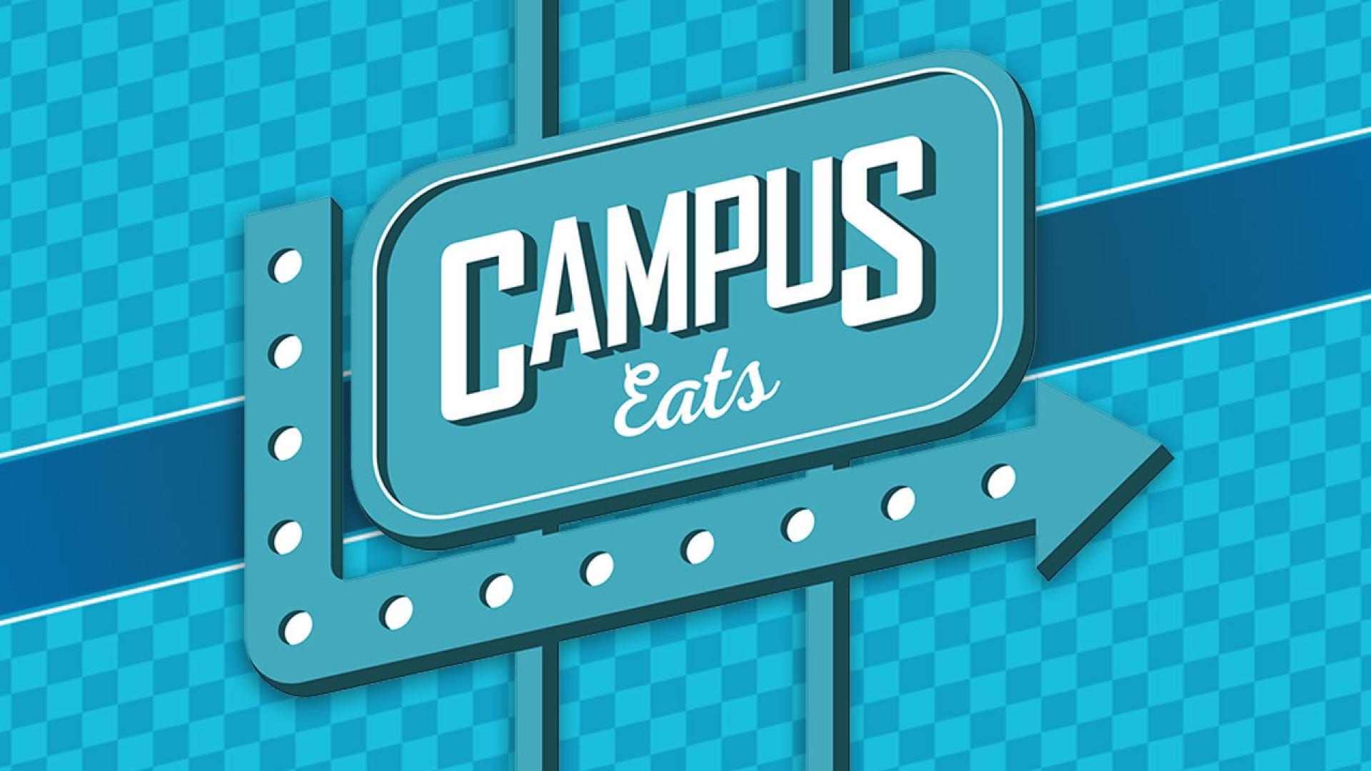Campus Eats | TV Time