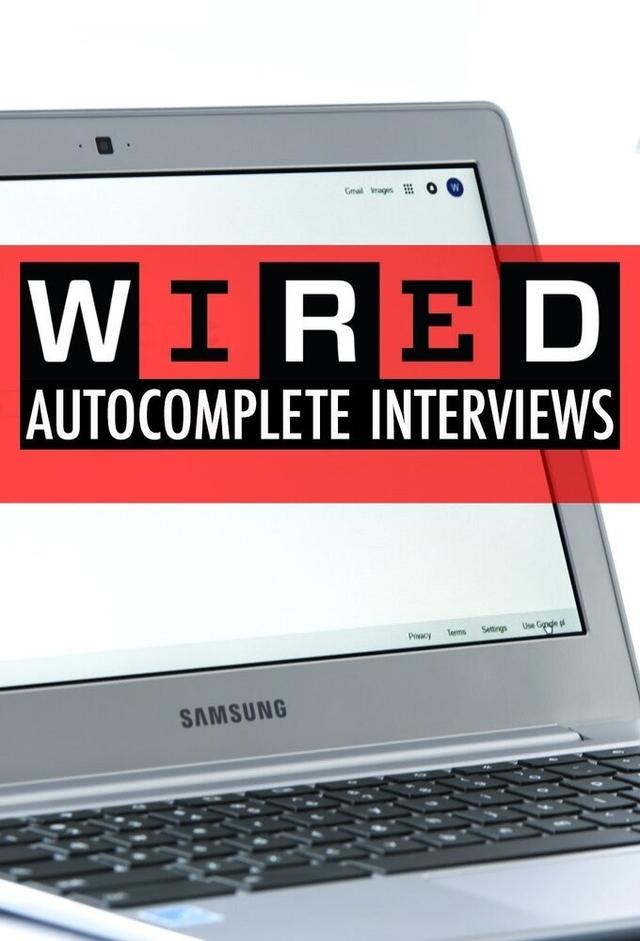 WIRED's Autocomplete Interviews | TV Time