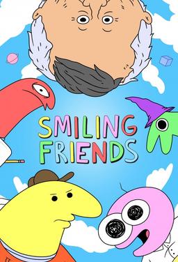 Smiling Friends | TV Time