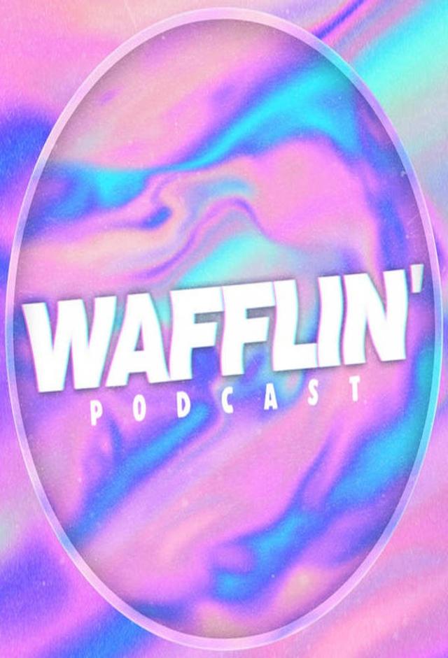 Wafflin‪'‬ | TV Time