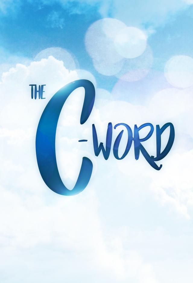 The C-Word | TV Time