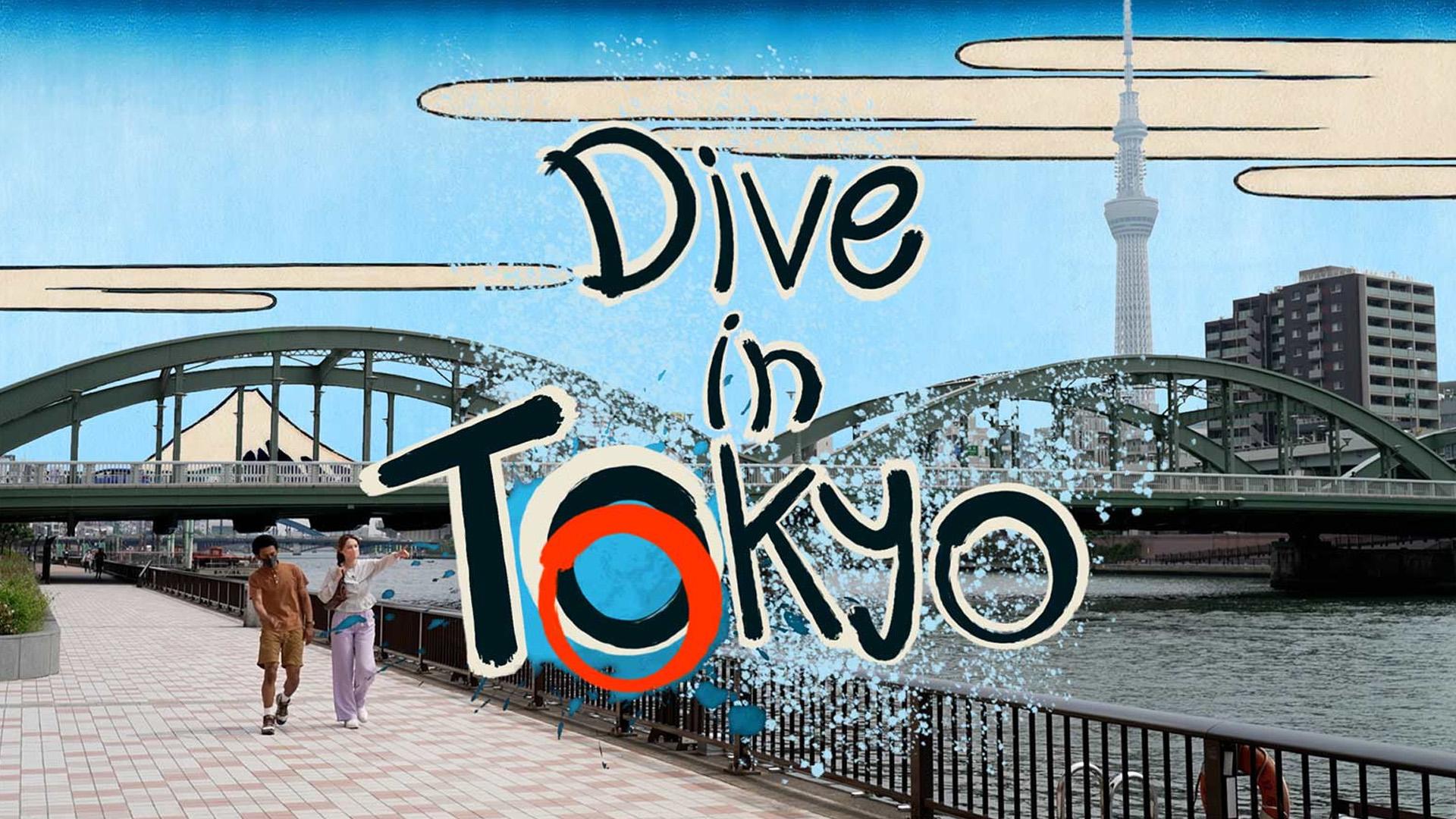 Dive in Tokyo | TV Time