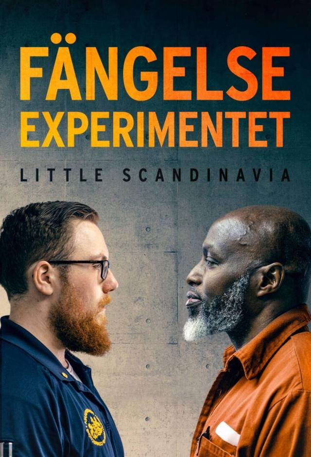 Fängelseexperimentet Little Scandinavia | TV Time