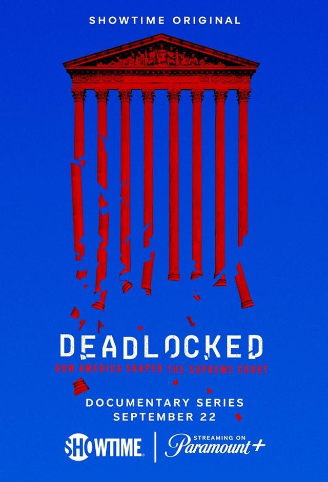 Deadlocked: How America Shaped the Supreme Court | TV Time