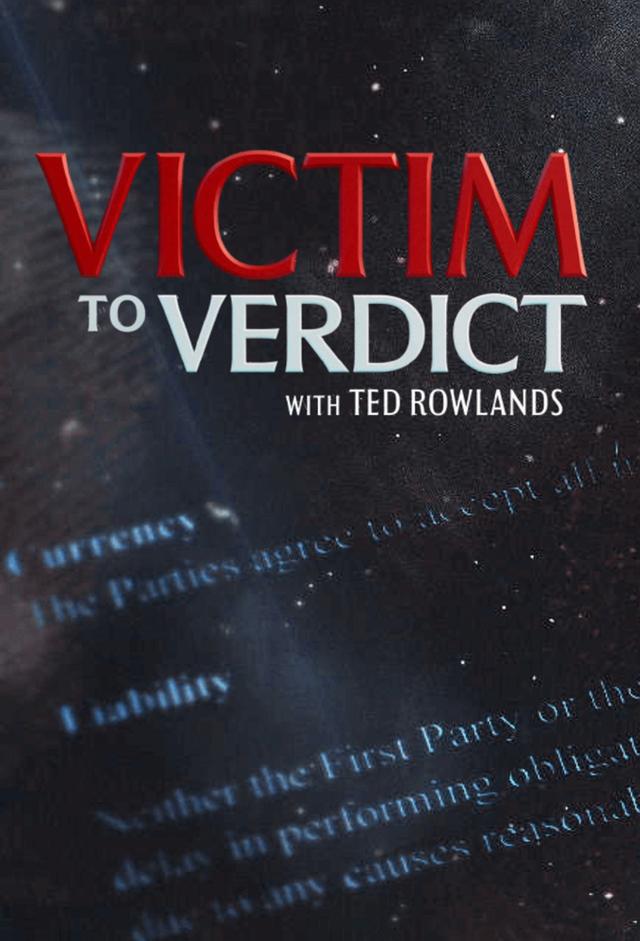 Victim to Verdict with Ted Rowlands | TV Time