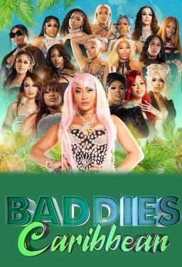 Baddies Caribbean | TV Time