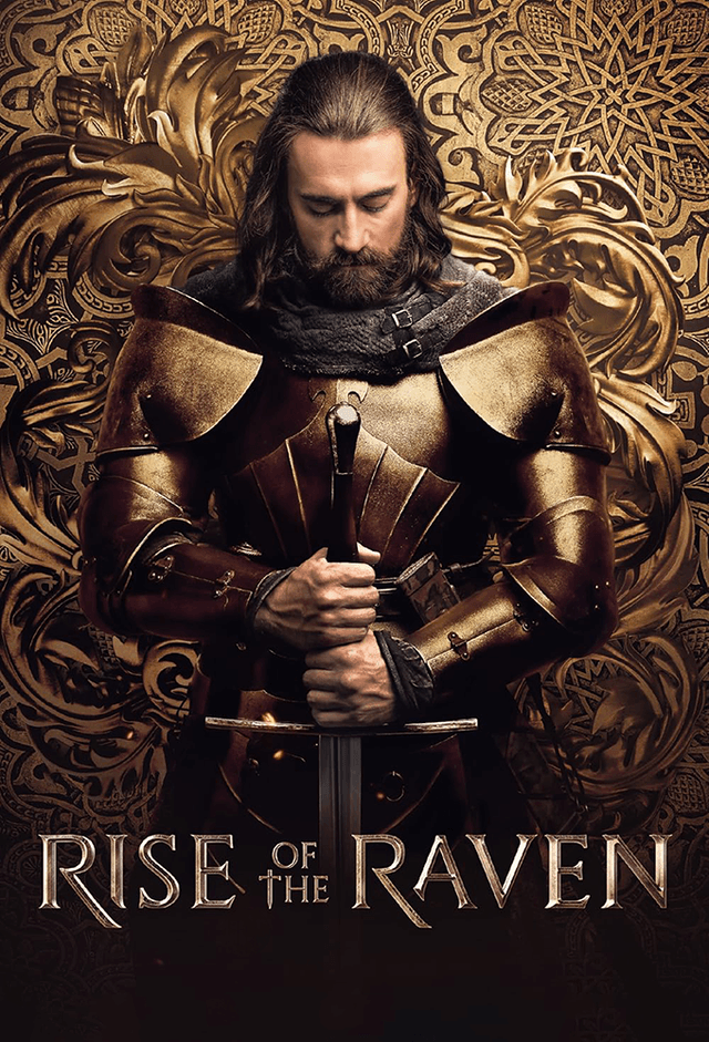 Rise of the Raven | TV Time
