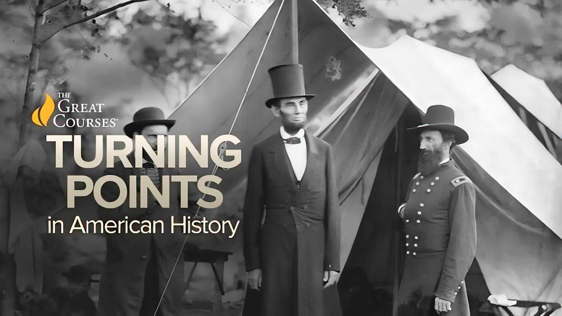 Turning Points in American History | TV Time