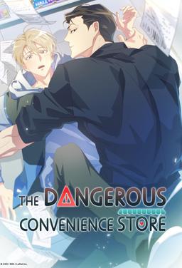 The Dangerous Convenience Store | TV Time