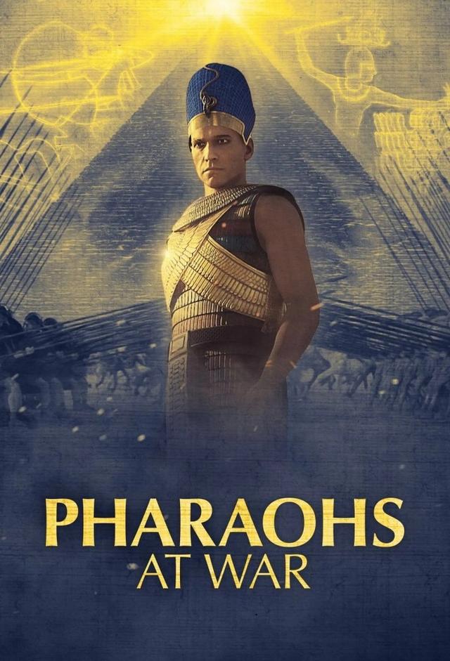 Pharaohs At War | TV Time