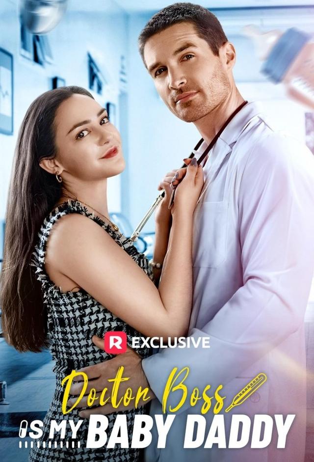 Doctor Boss Is My Baby Daddy | TV Time