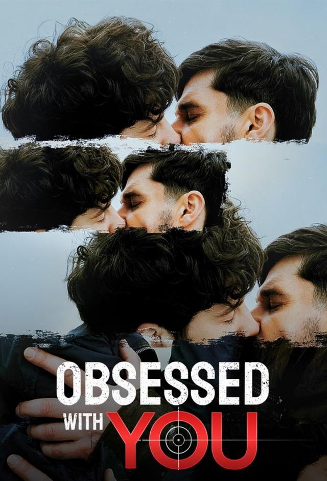 Obsessed With You | TV Time