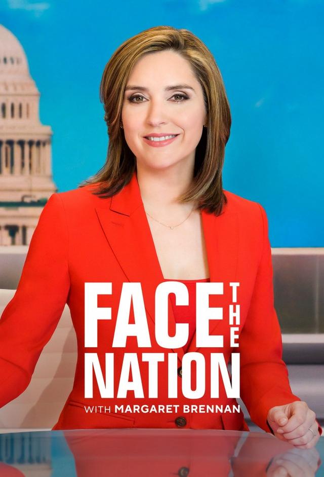 Face the Nation with Margaret Brennan | TV Time