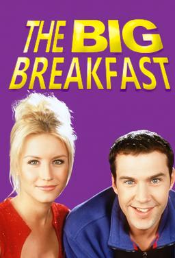 The Big Breakfast | TV Time