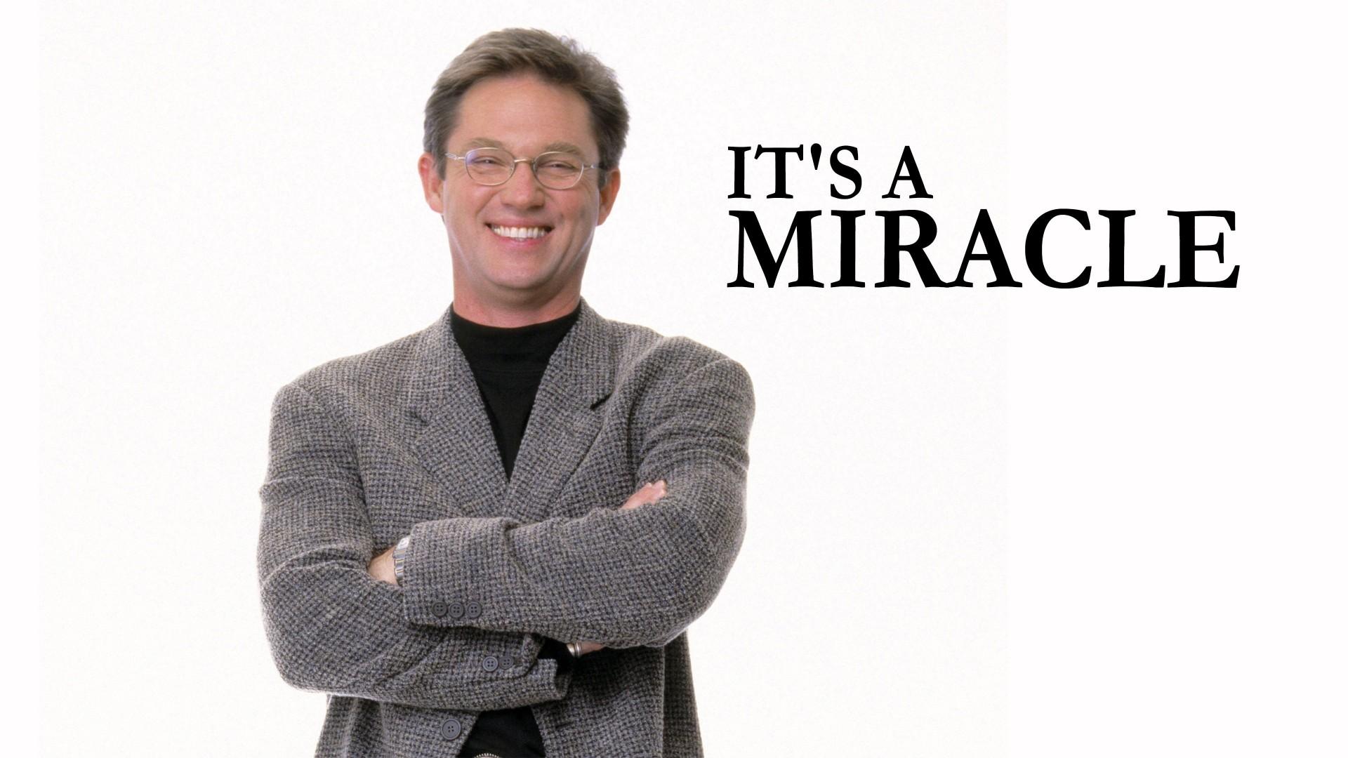 It's A Miracle | TV Time